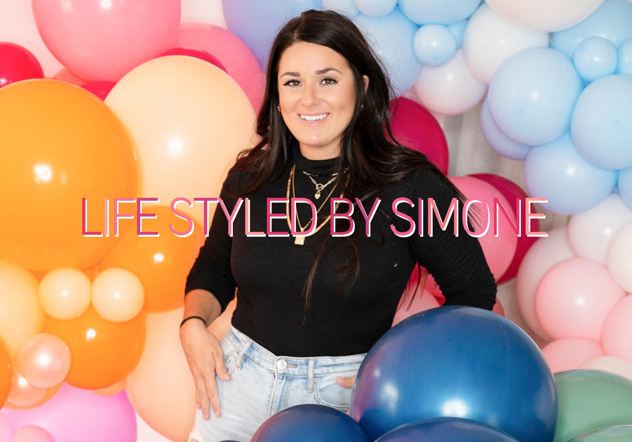 Life Styled by Simone - Life Styled by Simone
